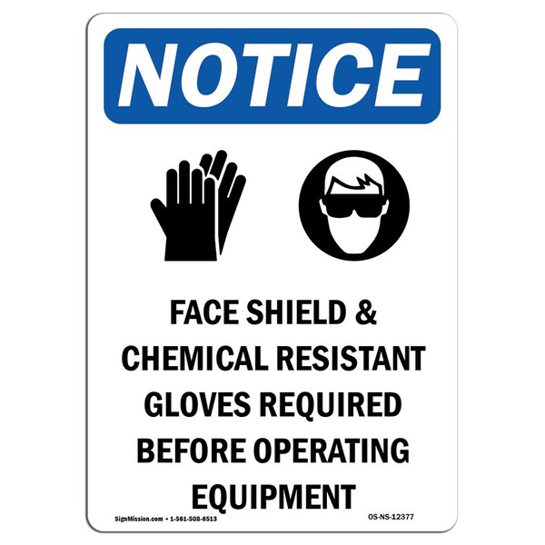 Signmission OSHA Notice Sign, Face Shield & Chemical With Symbol, 14in ... Signmission OSHA Notice Sign, Face Shield & Chemical With Symbol, 14in ...